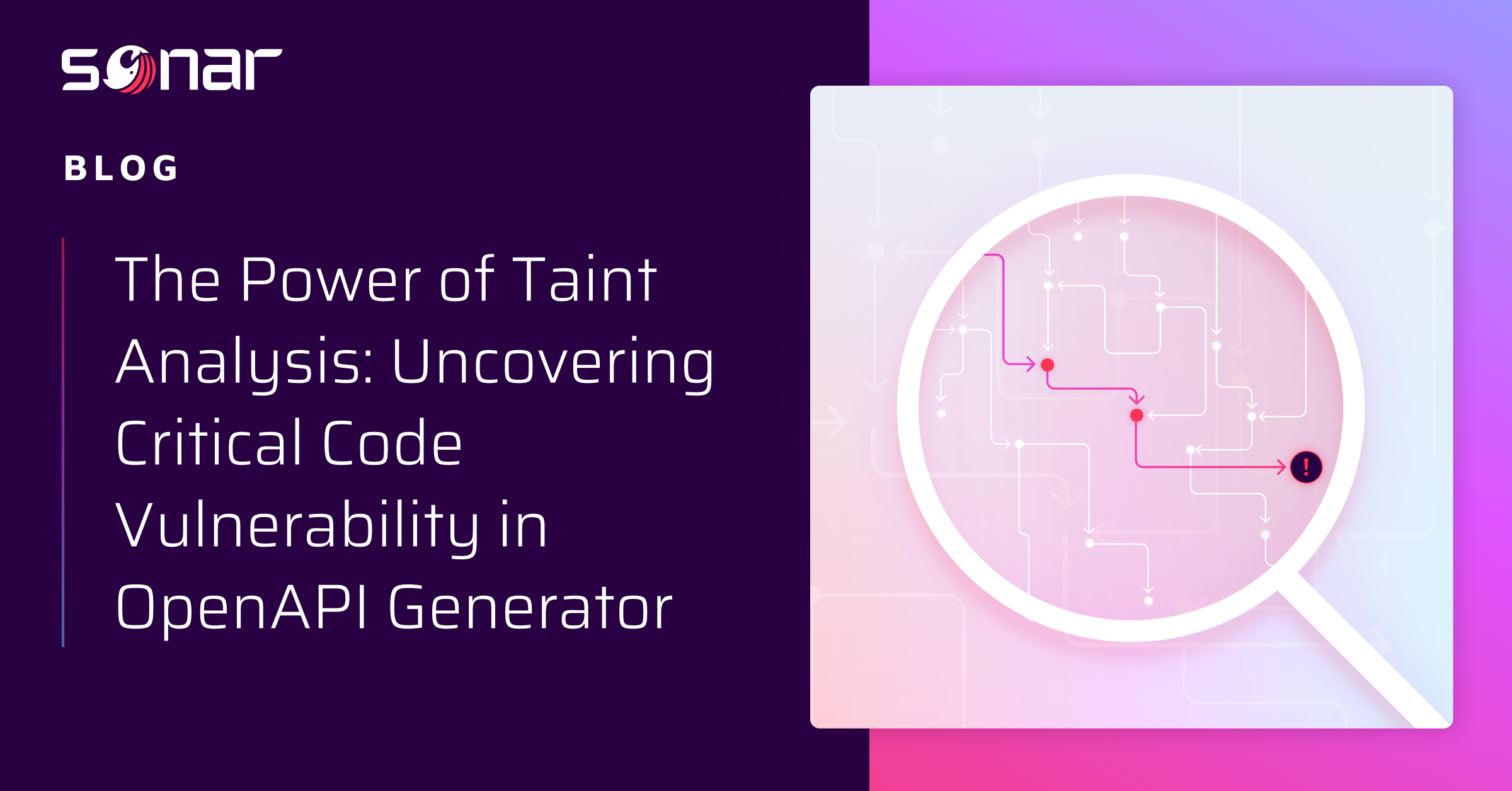 The Power of Taint Analysis: Uncovering Critical Code Vulnerability in OpenAPI Generator | Sonar